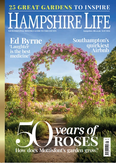 Hampshire Life Magazine May 2024 - Mags Direct