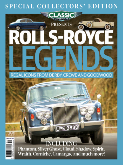 Classic & Sports Car Magazine Presents Rolls-Royce Legends - Special ...